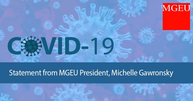 MGEU President reacts to weekend anti-mask rally and harassment of MGEU ...